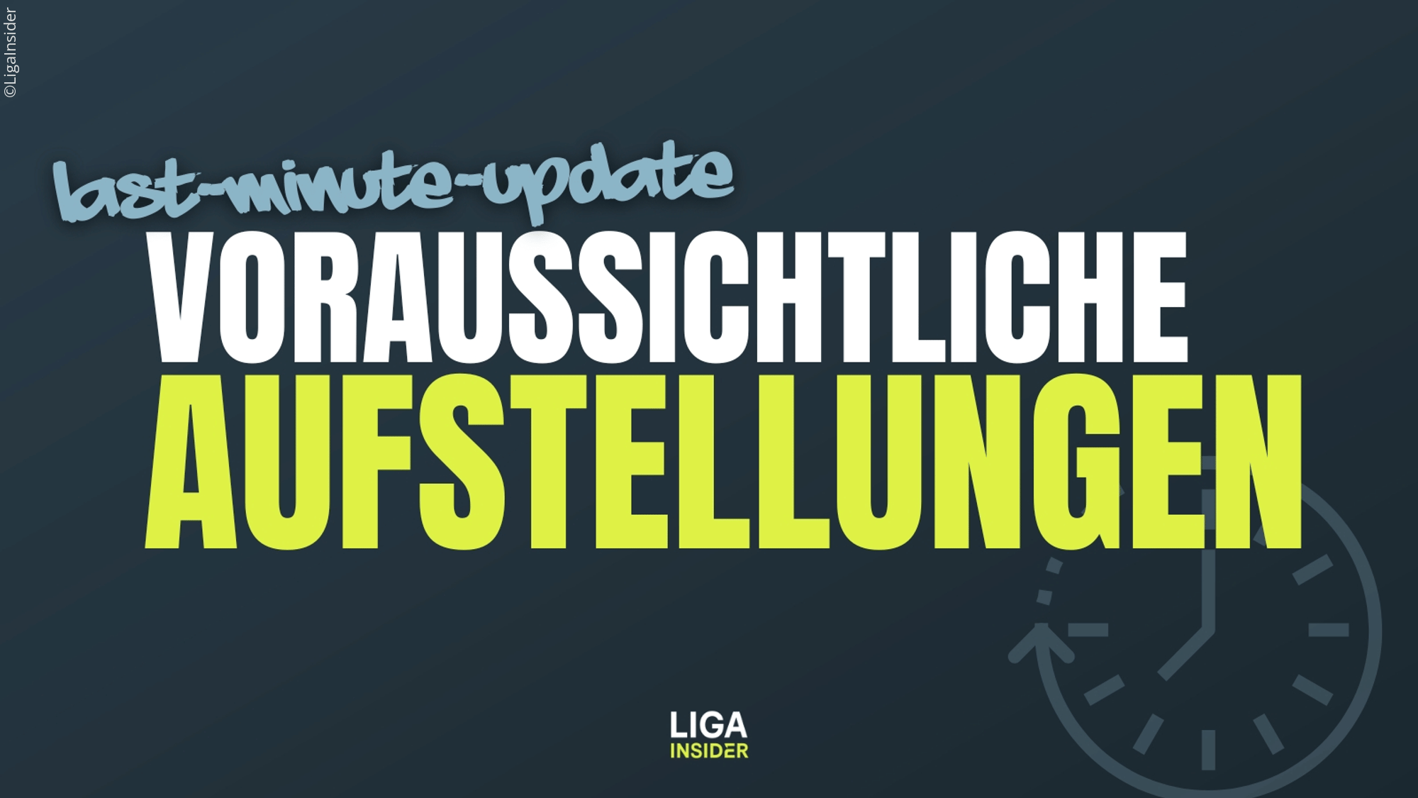 5. Spieltag: Last-minute-Update zu den Aufstellungen